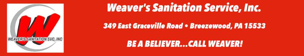 Weavers Sanitation Service – Be A Believer…Call Weaver!